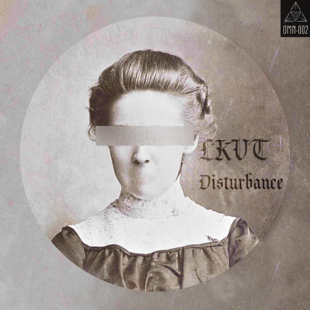 LKVT - Disturbance - Omny Lab
