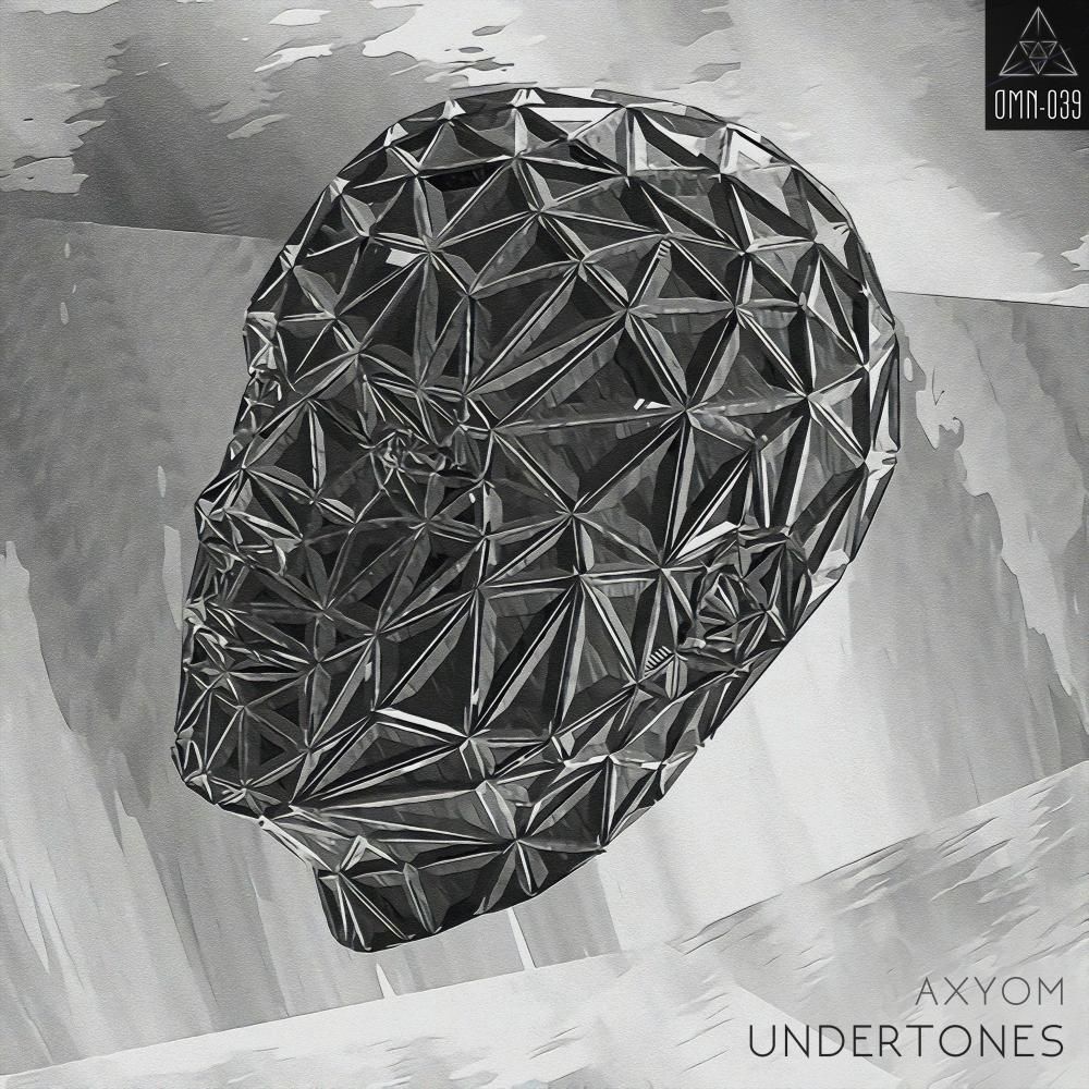 Axyom - Undertones - Omny Lab