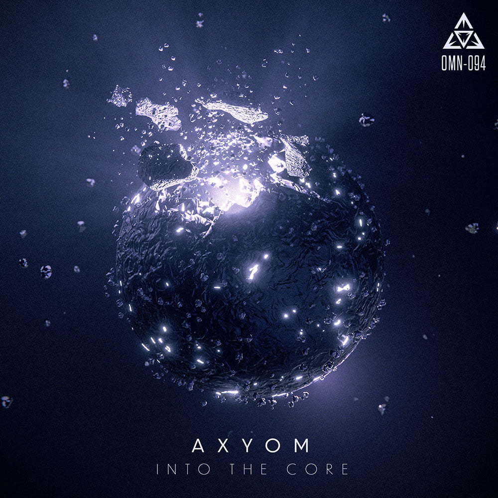 Axyom - Into the Core - Omny Lab