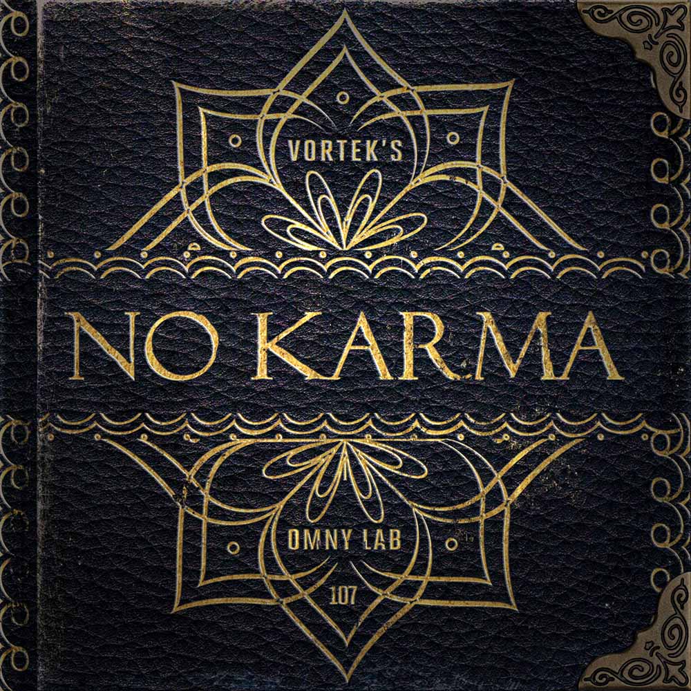 Vortek's - No Karma - Omny Lab